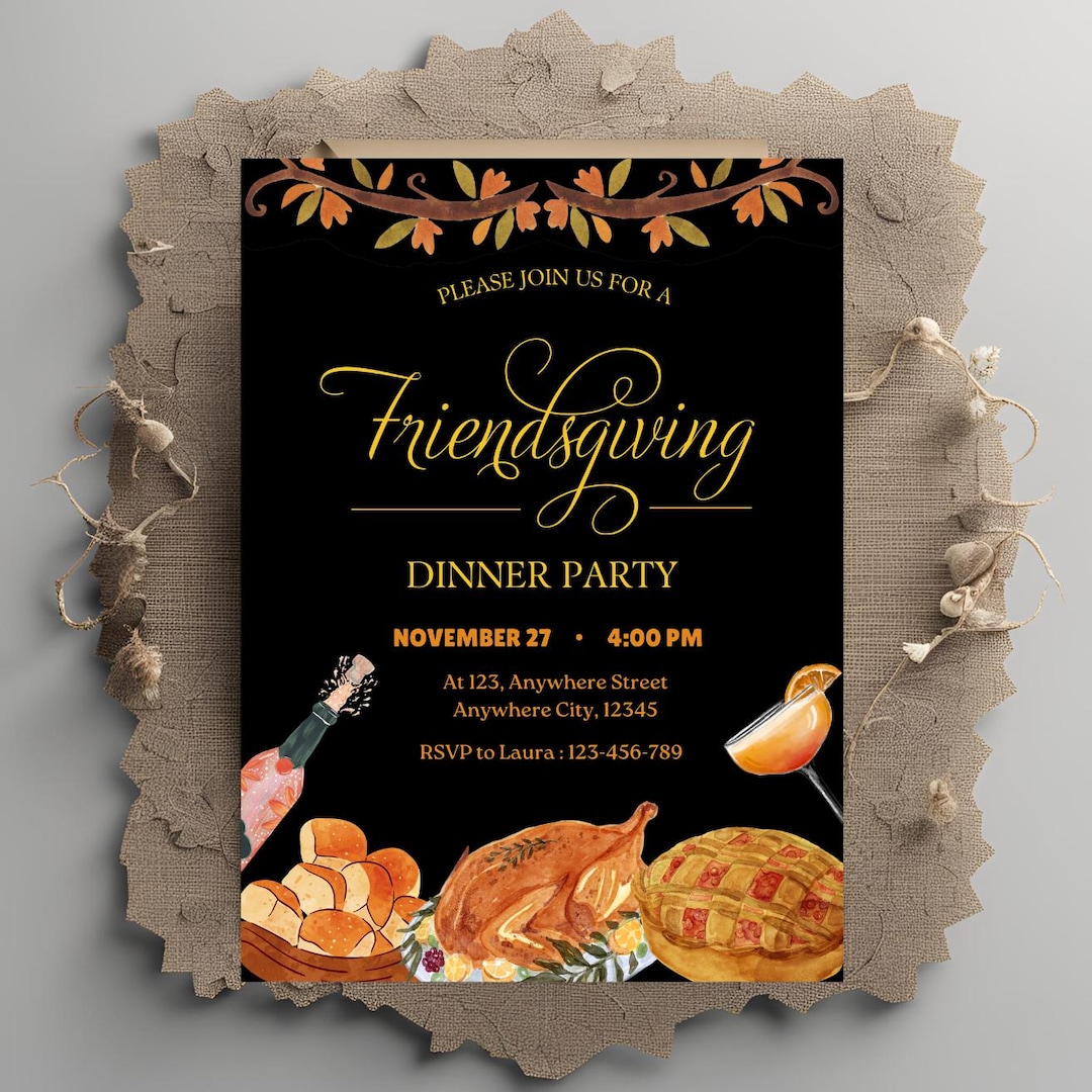Editable Friendsgiving Dinner Party Invitation, Thanksgiving Party ...