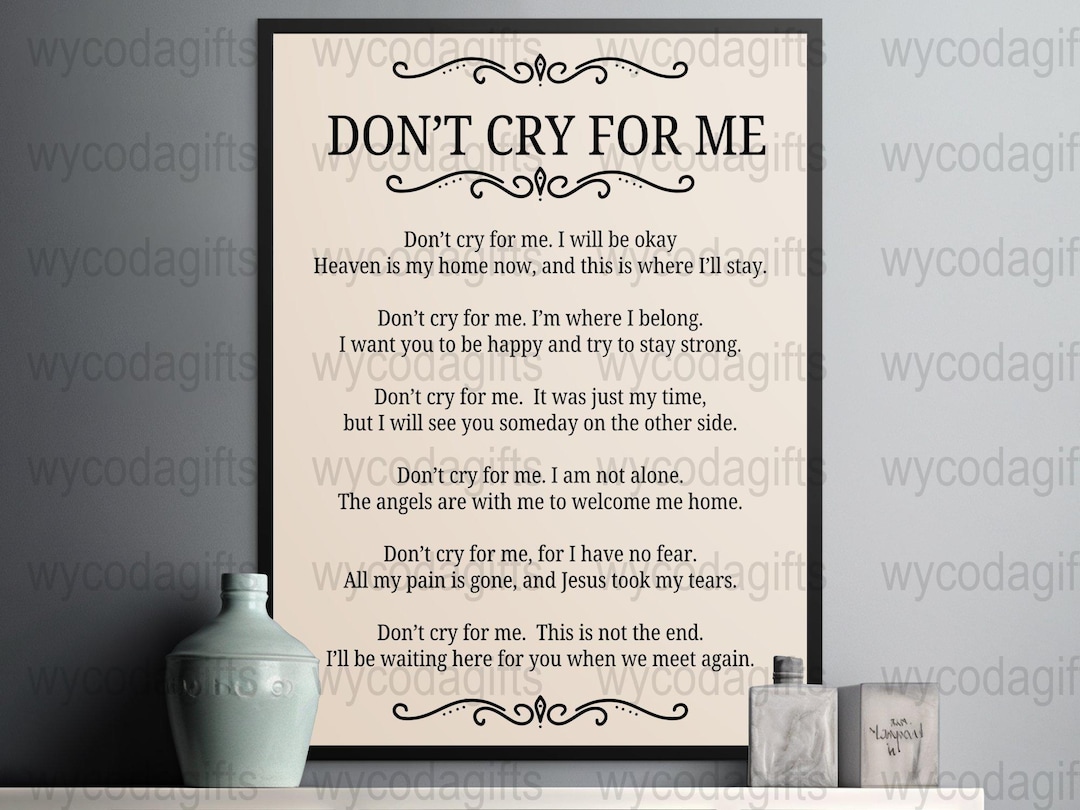 Don't Cry for Me Poster, Memorial Poem Printable, Digital Download ...