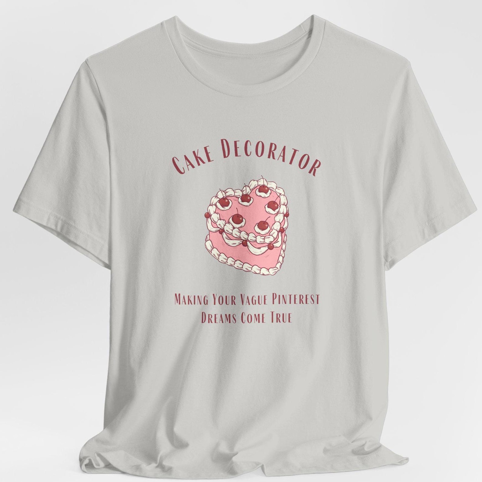 Funny Cake Decorator T-shirt - Baking Gift for Bakers & Cake Artists ...