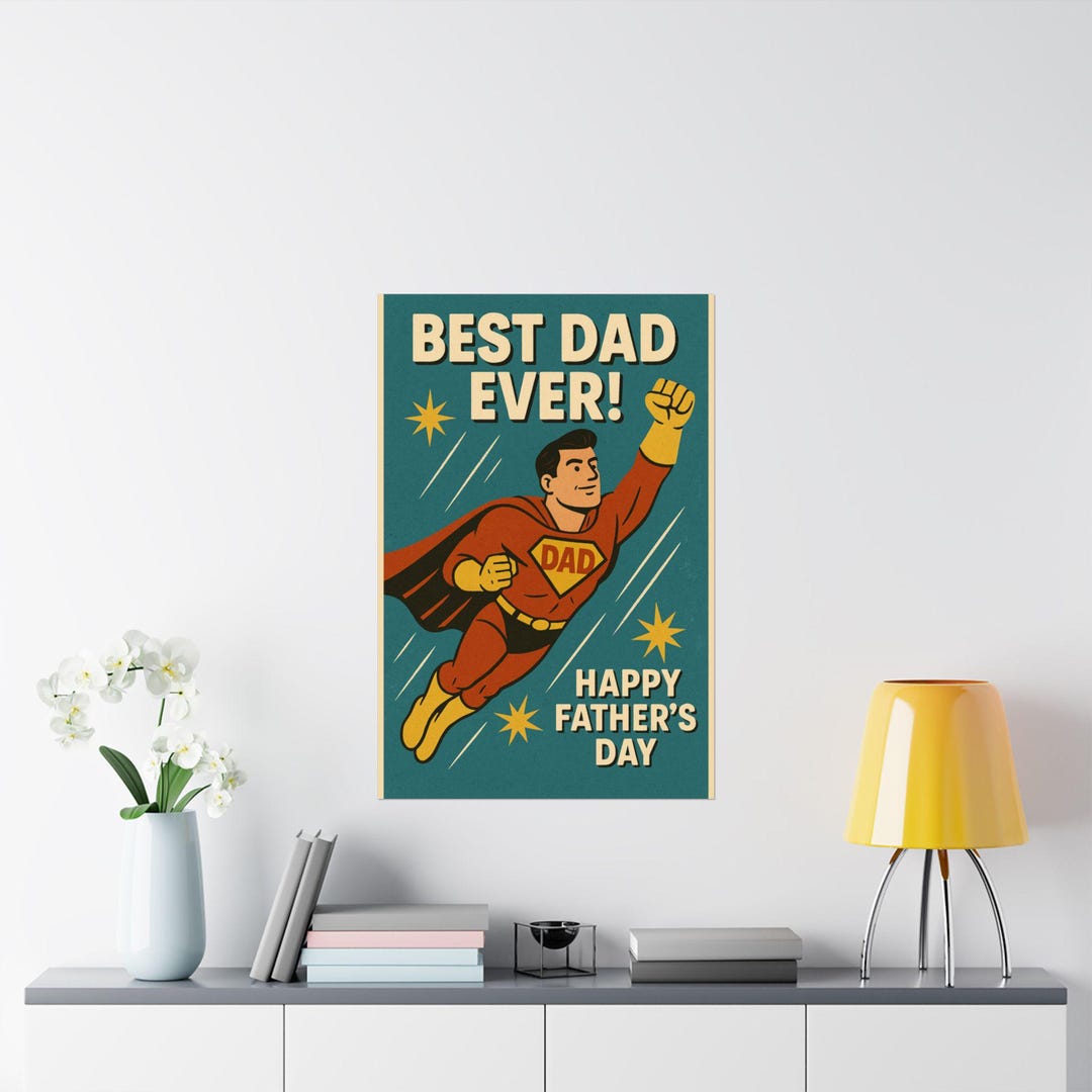 Super Dad Father's Day | Hero Dad Poster, Fun Father's Day Gift, Comic ...
