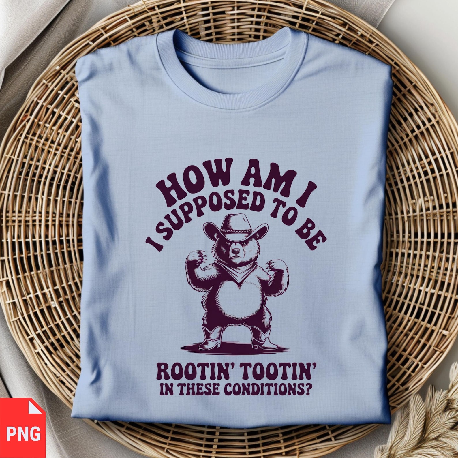 Rootin' Tootin' Cowboy Bear PNG, Western Funny Bear Design, How Am I ...