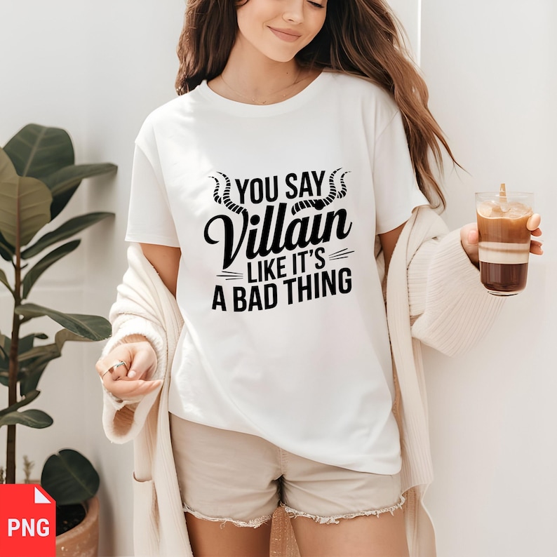 Villain PNG Bundle, Gothic Quote Sublimation, You Say Villain Like It’s ...