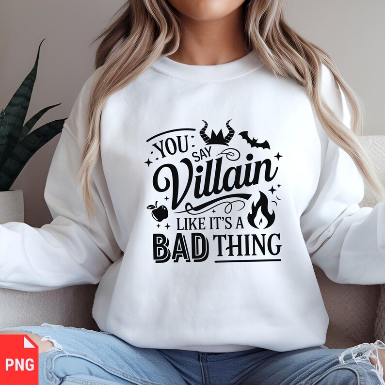 Villain PNG Bundle, Gothic Quote Sublimation, You Say Villain Like It’s ...