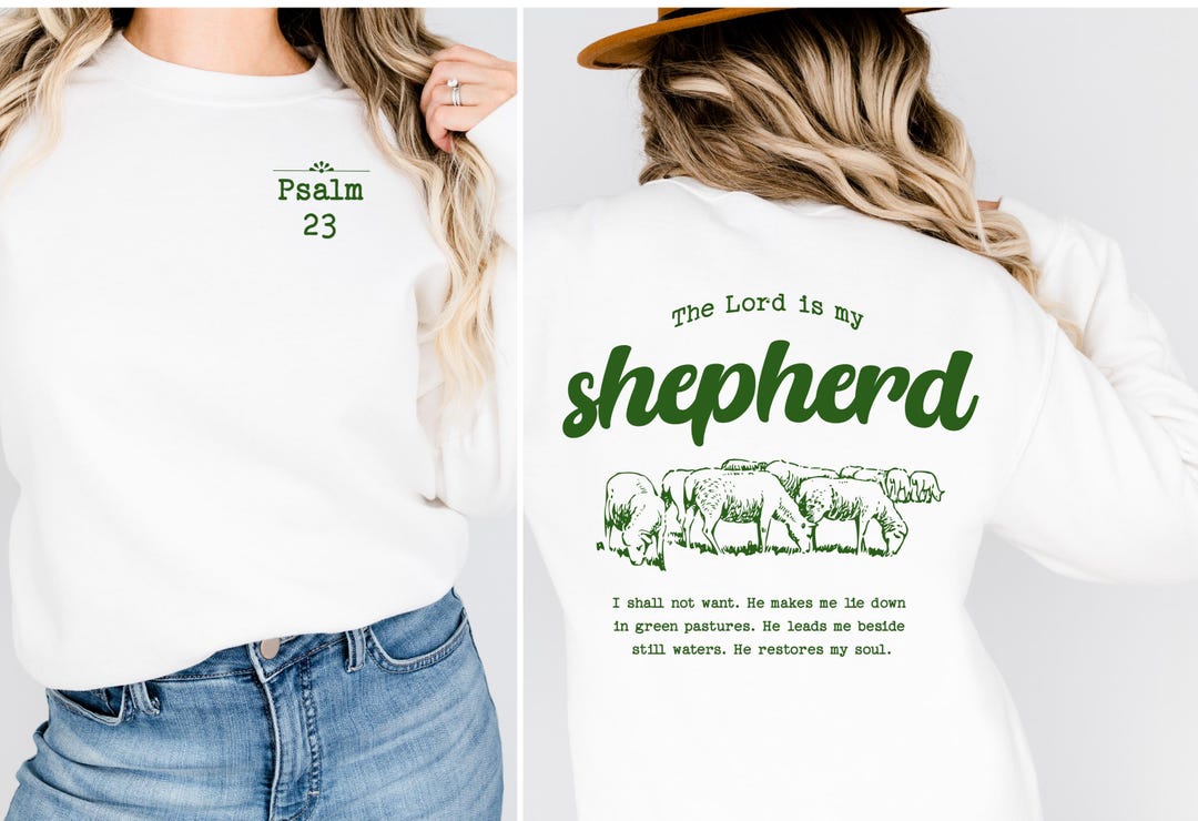 Psalm 23 Bible Verse Sweatshirt, Faith Based Clothing, Church ...