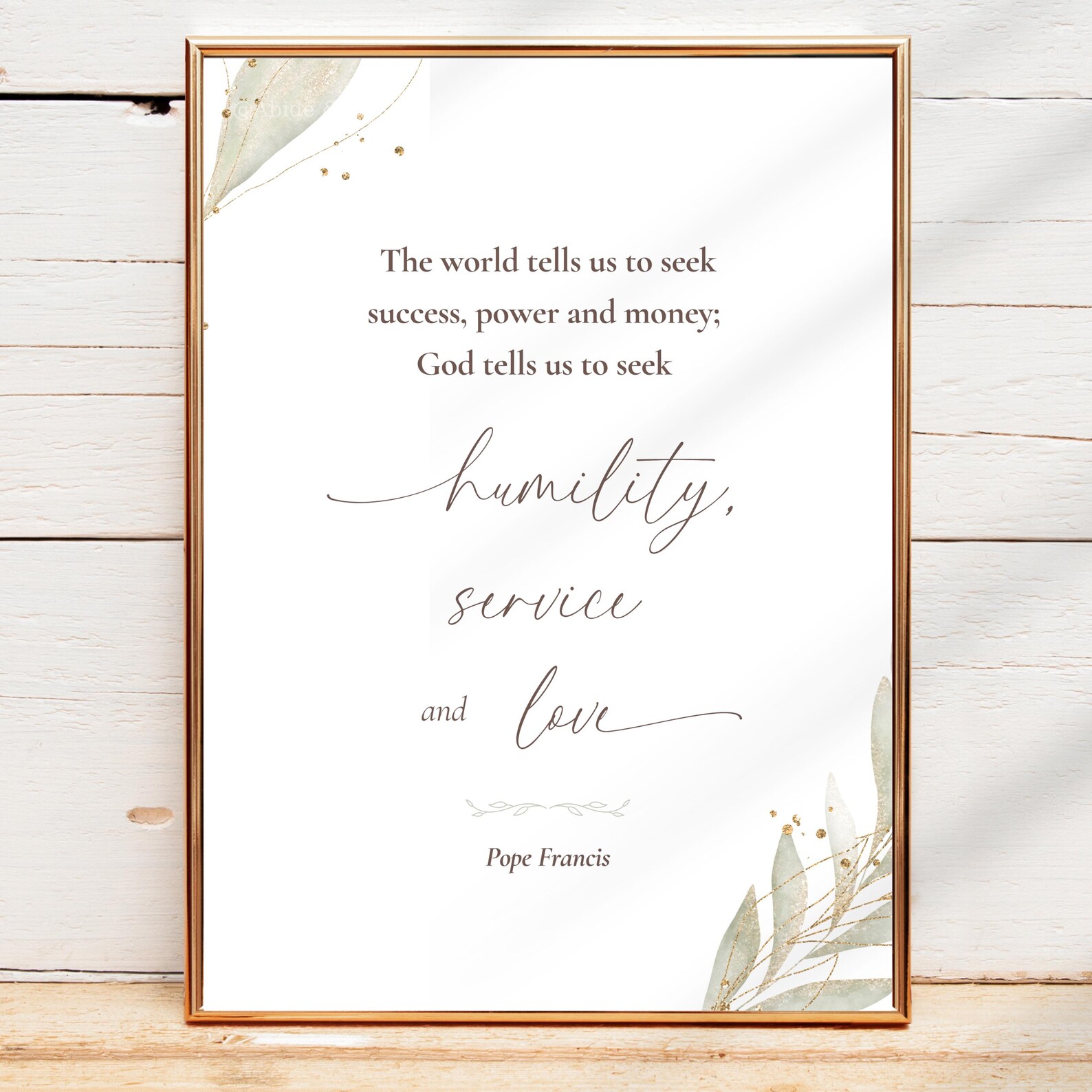 Humility Service Love Pope Francis Quote, Catholic Wall Art, Faith Over ...