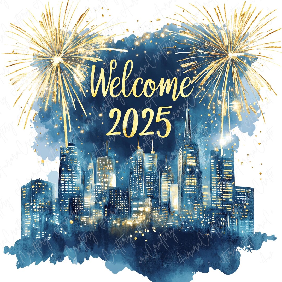 Watercolor New Year Clipart, Welcome 2025 Clipart Fireworks Cityscape ...