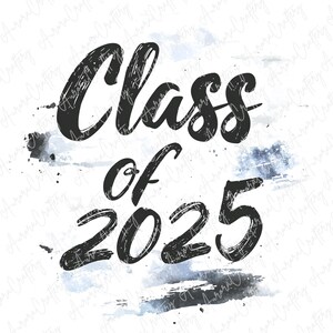 Class of 2025 Watercolor Clipart, Graduation Lettering Clipart, 2025 ...
