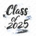 Class of 2025 Watercolor Clipart, Graduation Lettering Clipart, 2025 ...