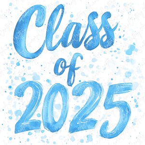 Class of 2025 Watercolor Clipart, Graduation Lettering Clipart, 2025 ...