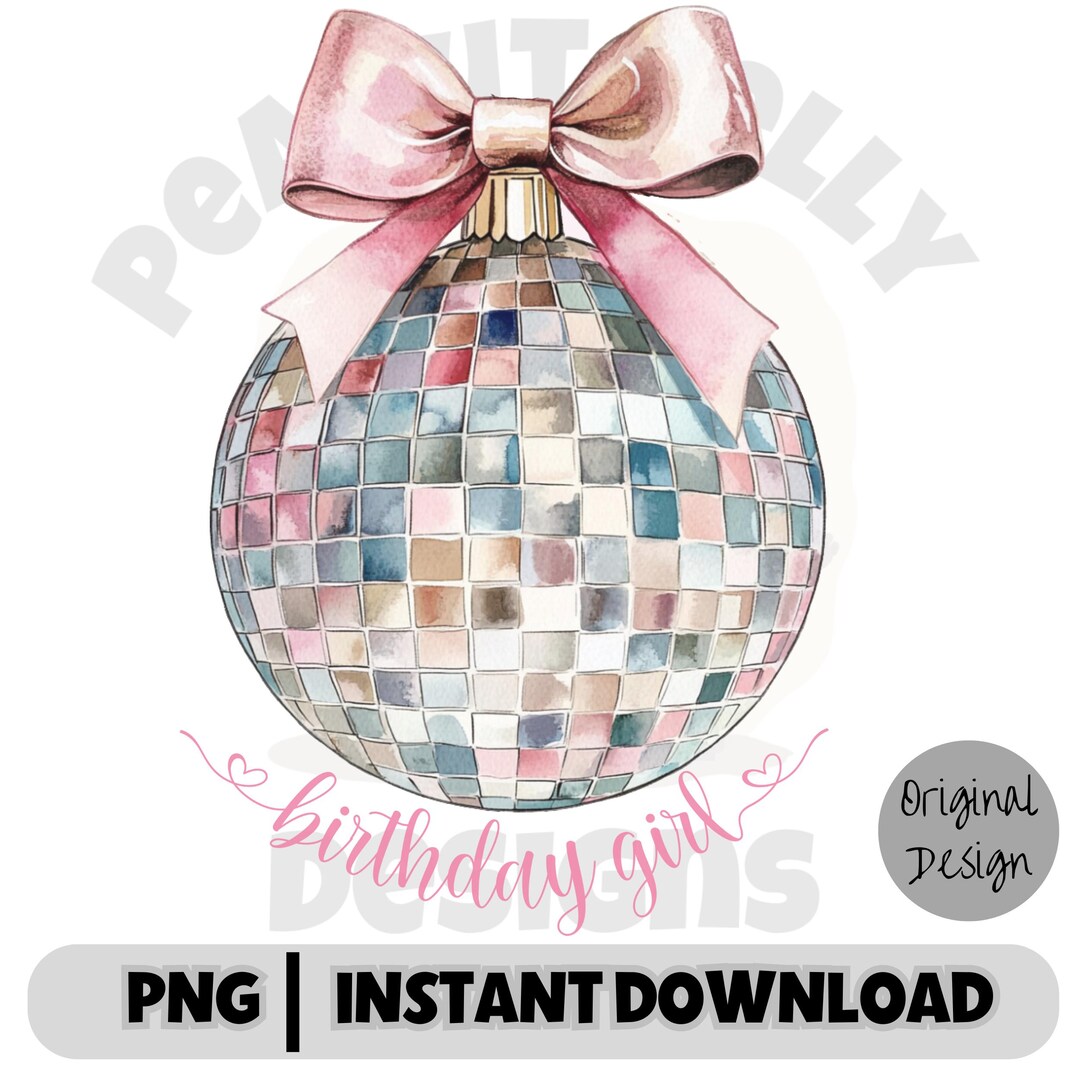 Birthday Girl Disco Ball PNG: Coquette Bow, Pink Theme (digital ...