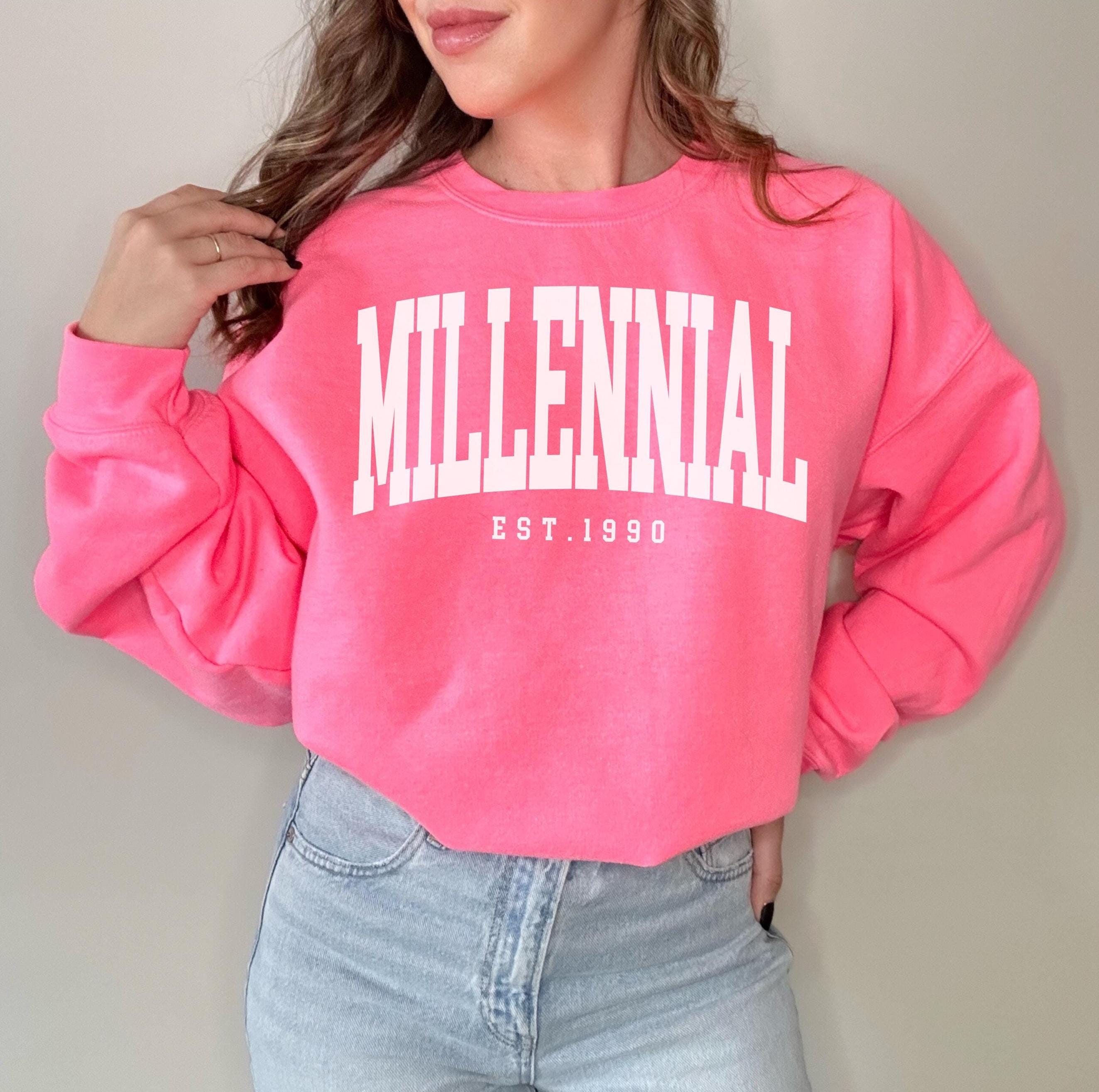 Custom Millennial Sweatshirt • Personalized Unisex Birthday Sweatshirt ...