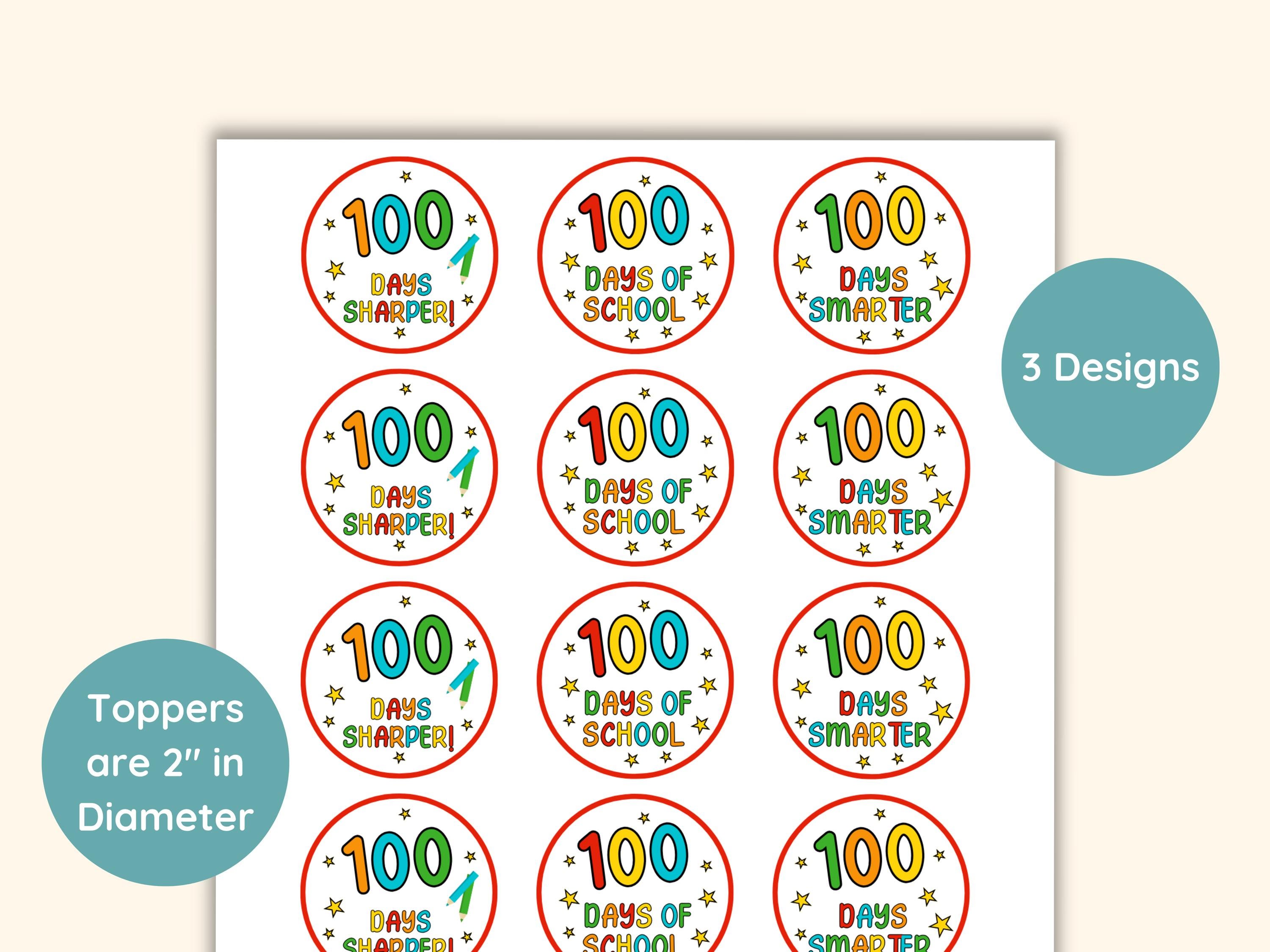 100th Day of School Cupcake Toppers Classroom 100 Days Sharper ...