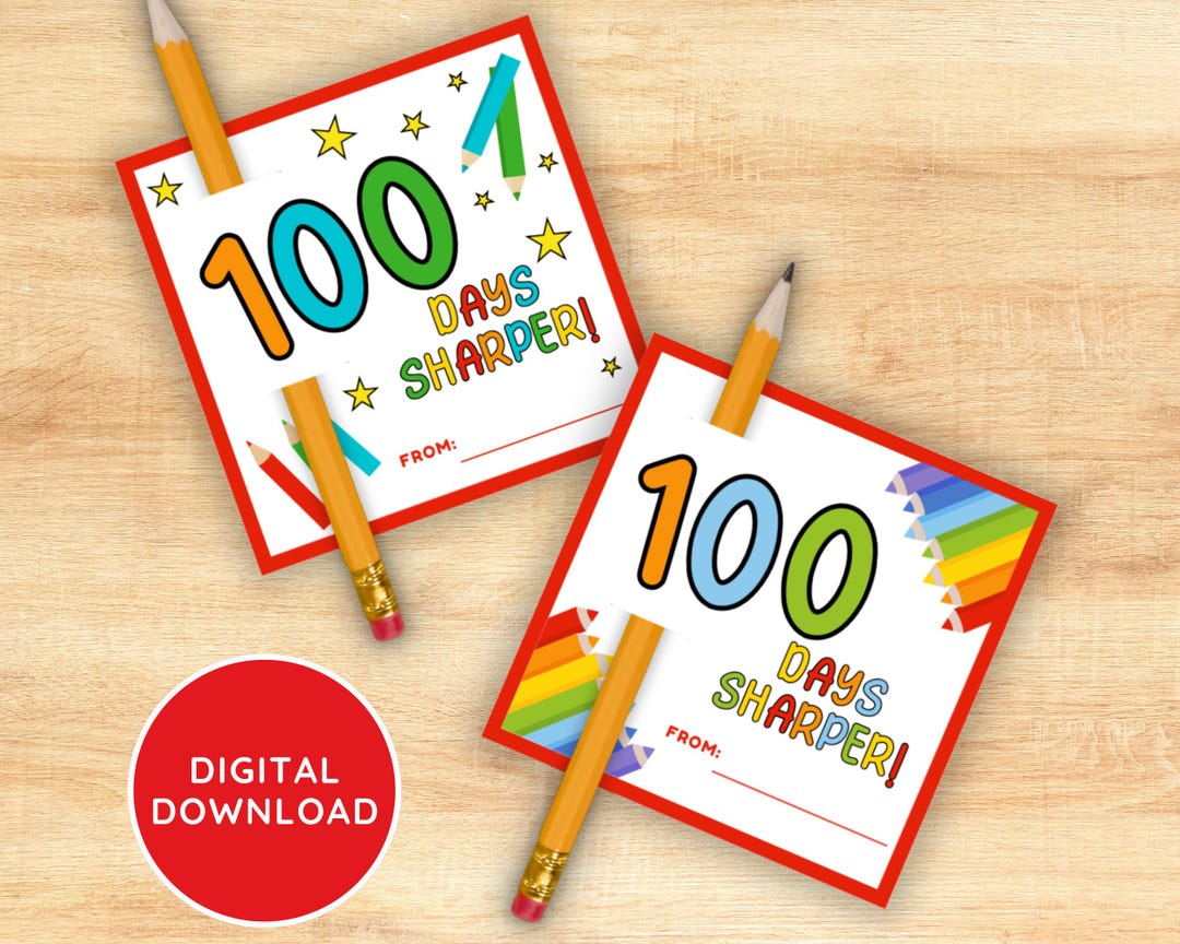 100th Day of School Pencil Gift Tag, 100 Days Sharper Classroom Treat ...