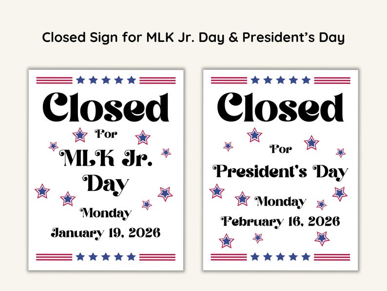 2026 Closed for MLK Jr. Day Sign Printable Closed President's Day Sign ...