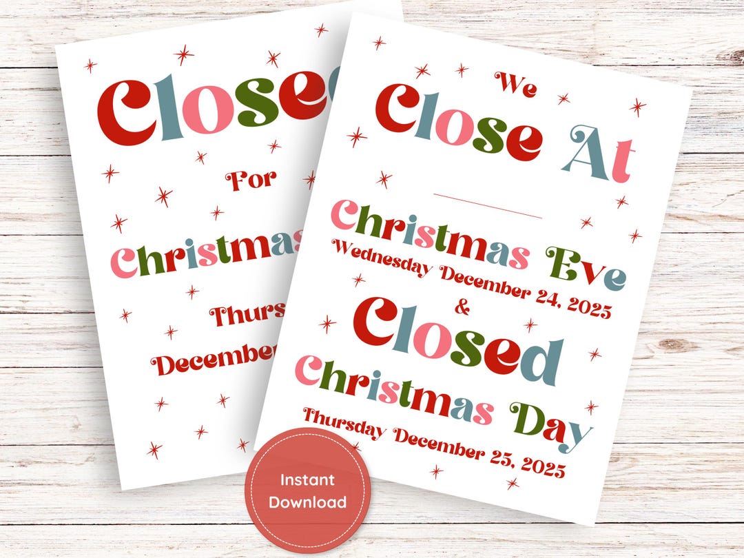 Closed for Christmas Sign, Business Closed Sign, Holiday Closed Sign ...