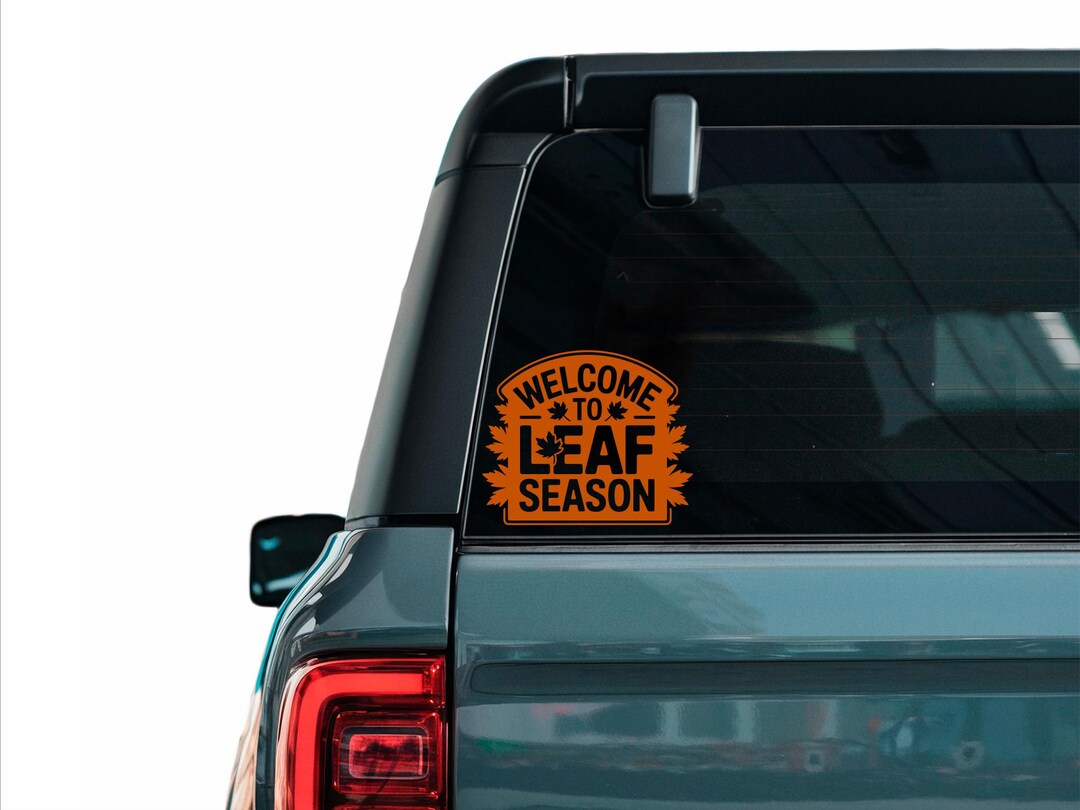 Fall Leaves Vinyl Decal: Welcome to Leaf Season Sticker - Etsy