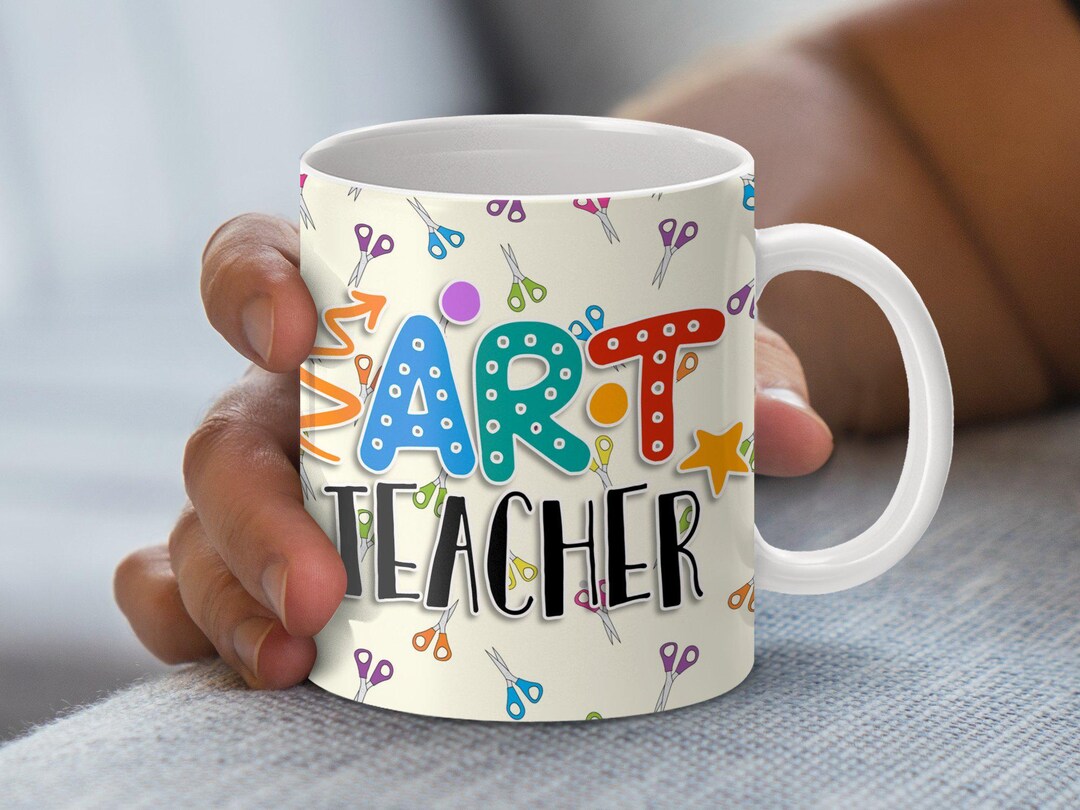 Art Teacher Coffee Mug Wrap Digital Download, 11oz and 15oz Mug PNG ...