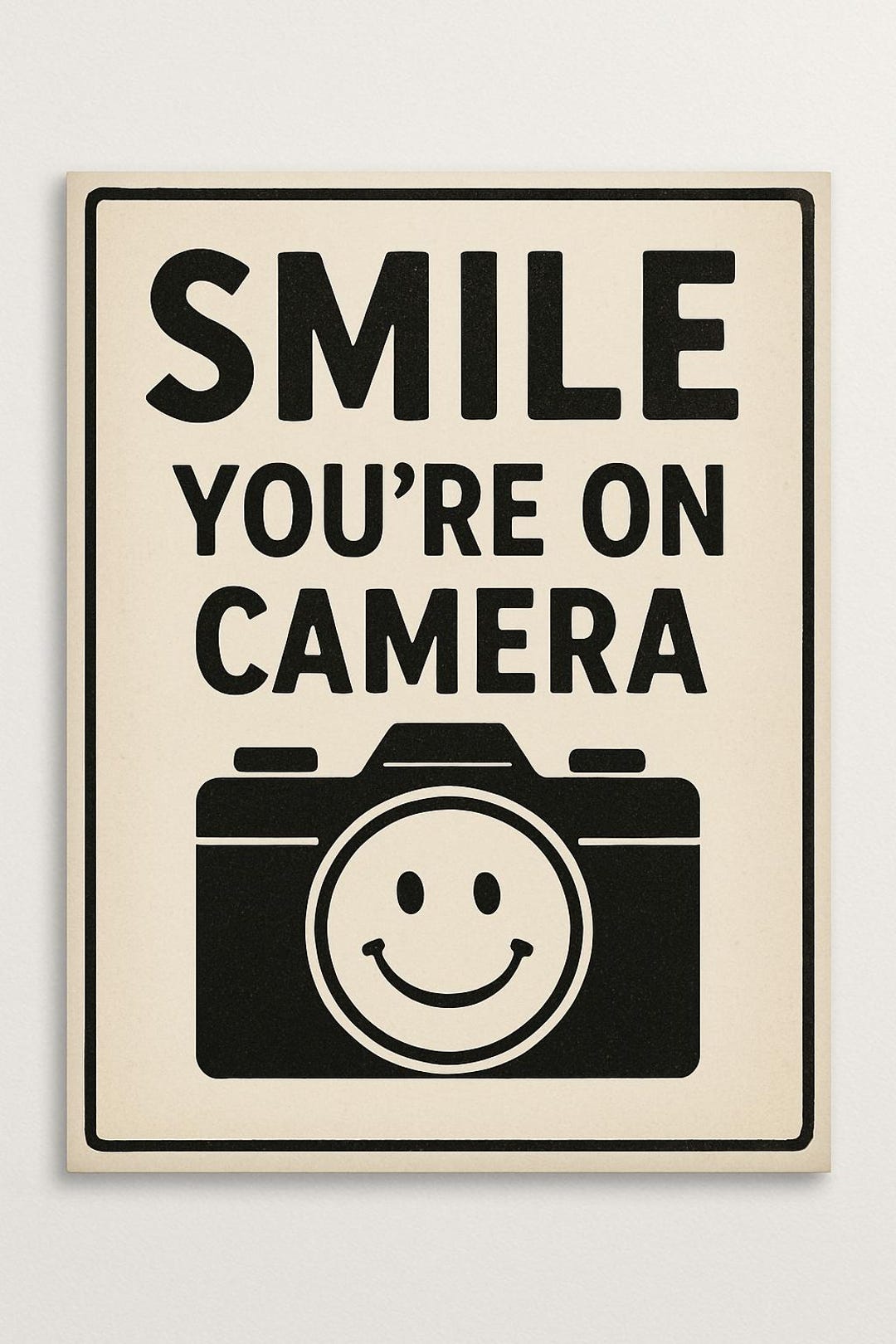 Smile You're on Camera Sign: Funny Security Warning Poster (printable ...