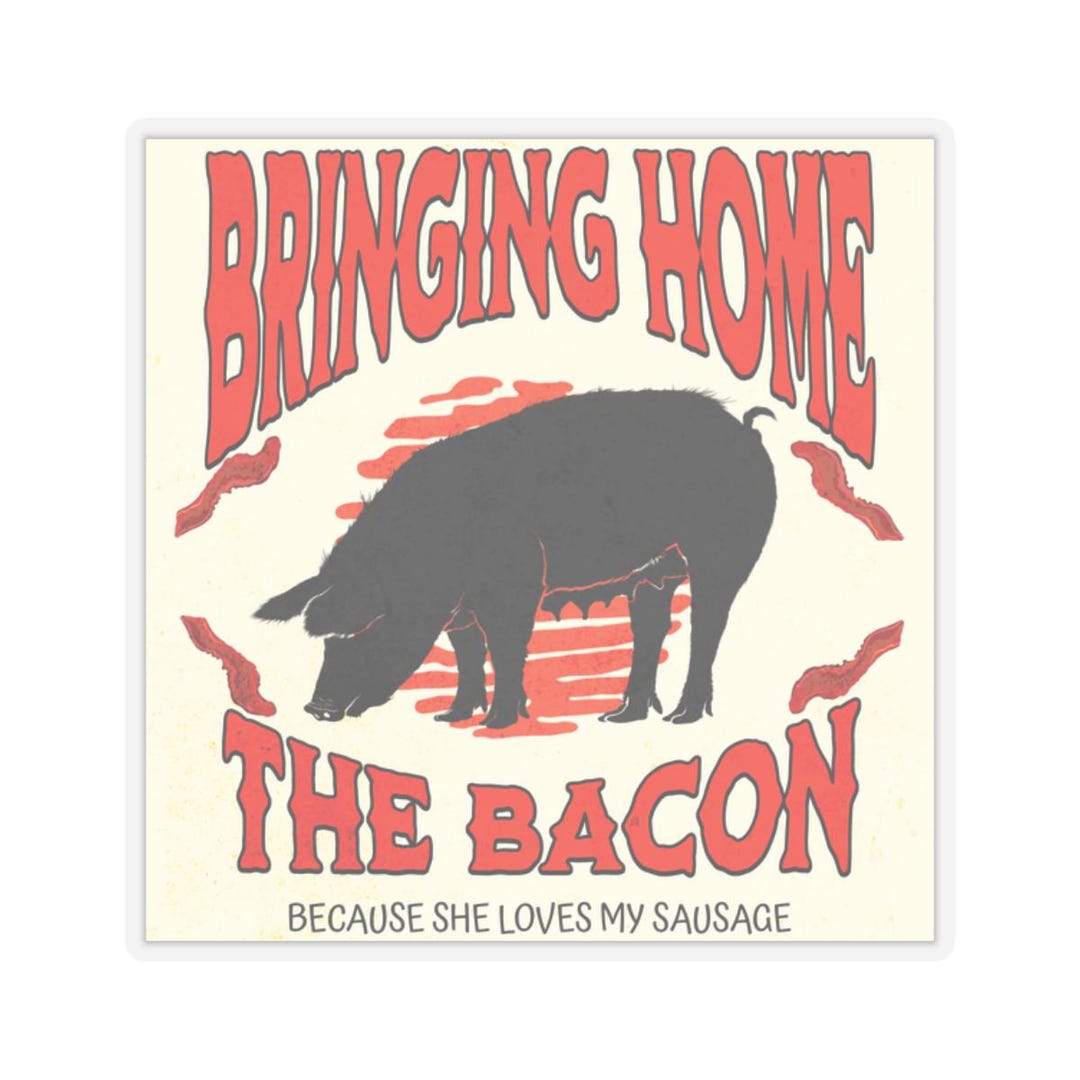 Funny, Pig Bacon,stickers, Sexual, Dad, Husband, Pig, Stickers ...