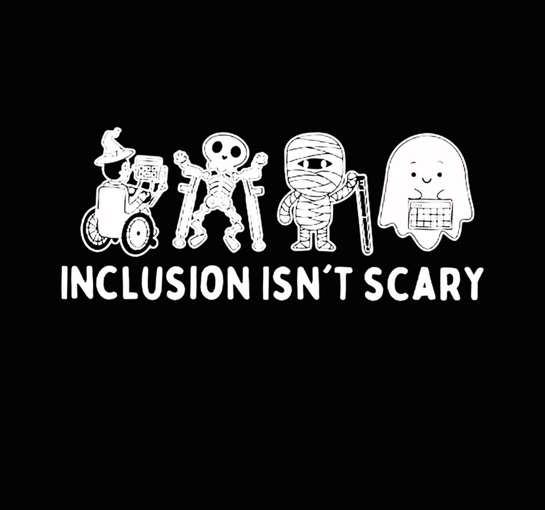 Halloween Inclusion Isn't Scary Png - Etsy