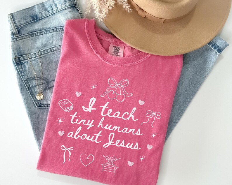Christian Teacher Coquette Shirt, Teach Tiny Humans About Jesus Shirt ...