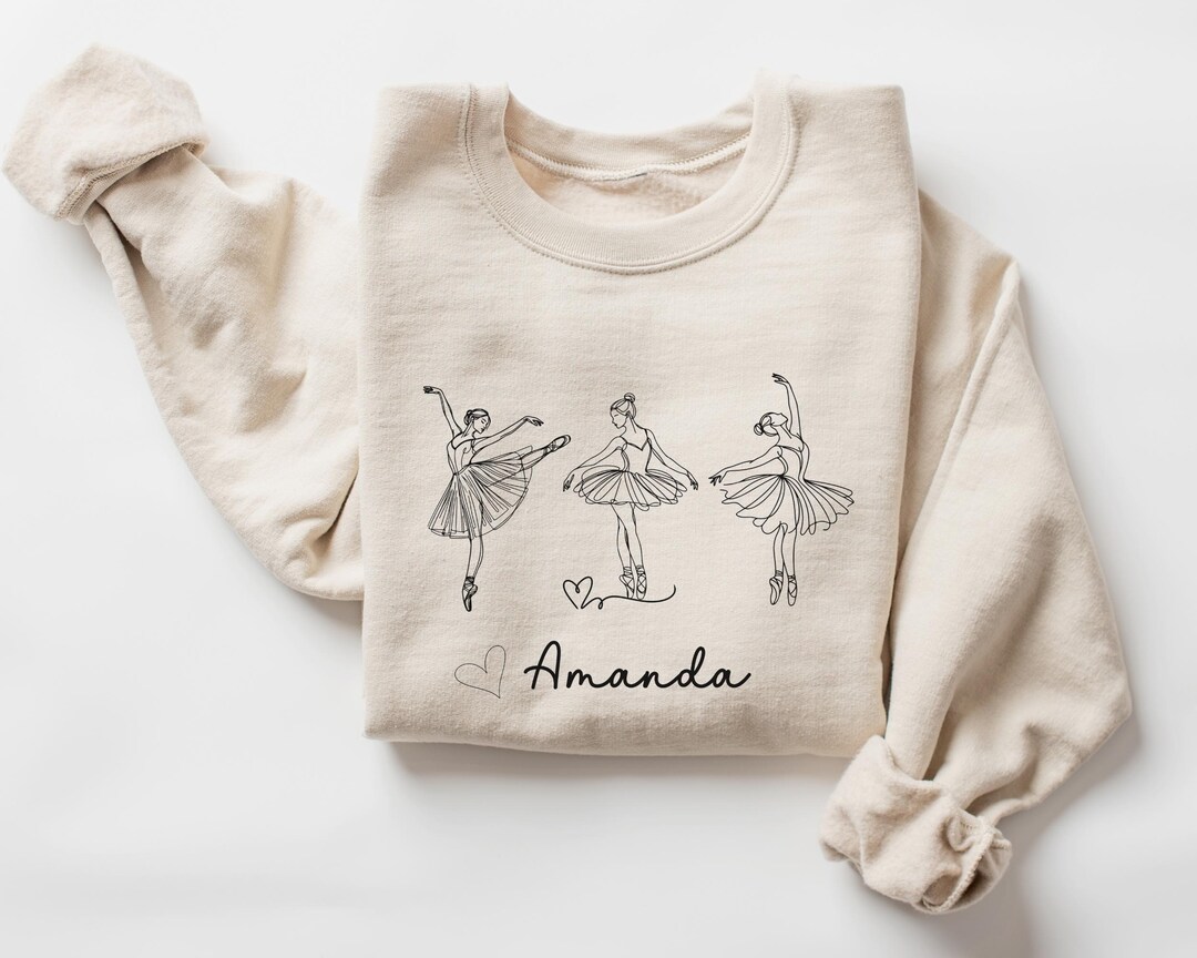 Custom Name Ballet Sweatshirt, Custom Ballerina Sweater, Ballerina ...