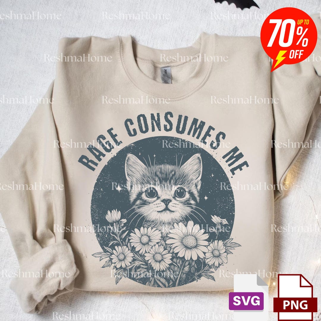 Rage Consumes Me Cat PNG Svg for Circut, Cute Cat Meme Digital File ...