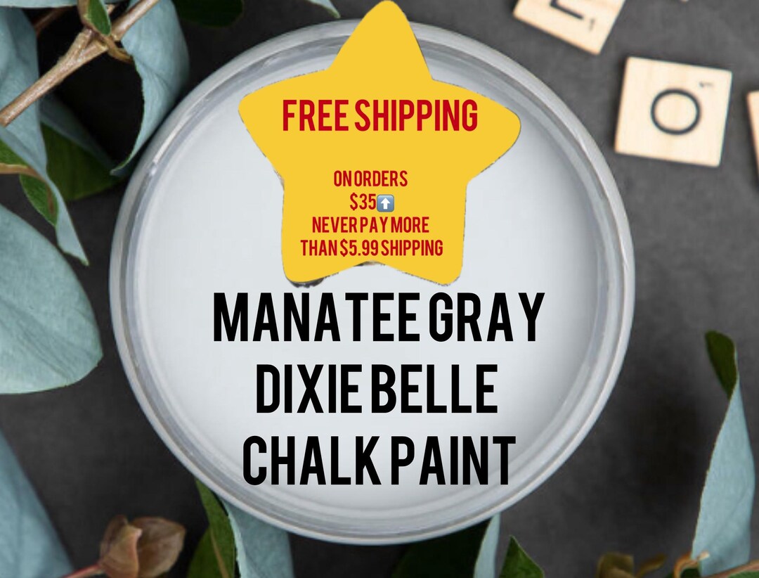 Dixie Belle Chalk Mineral Furniture Paint Manatee Gray Zero VOC ...