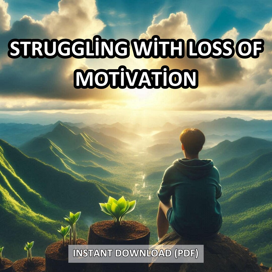 Tackling Motivation Motivation Printable PDF Get Out of Depressin Think ...