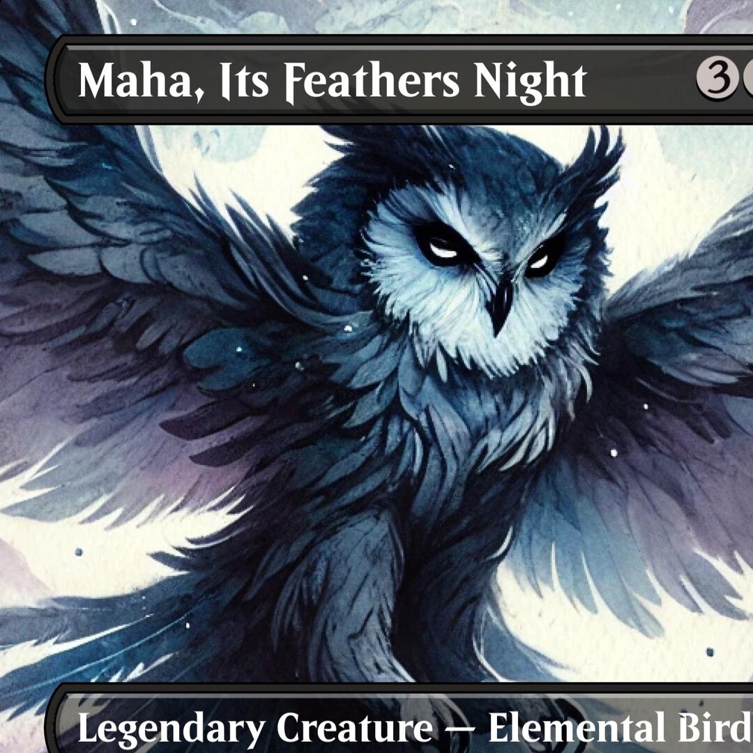 Maha, Its Feathers Night Borderless Art MTG Custom Altered Art Game ...