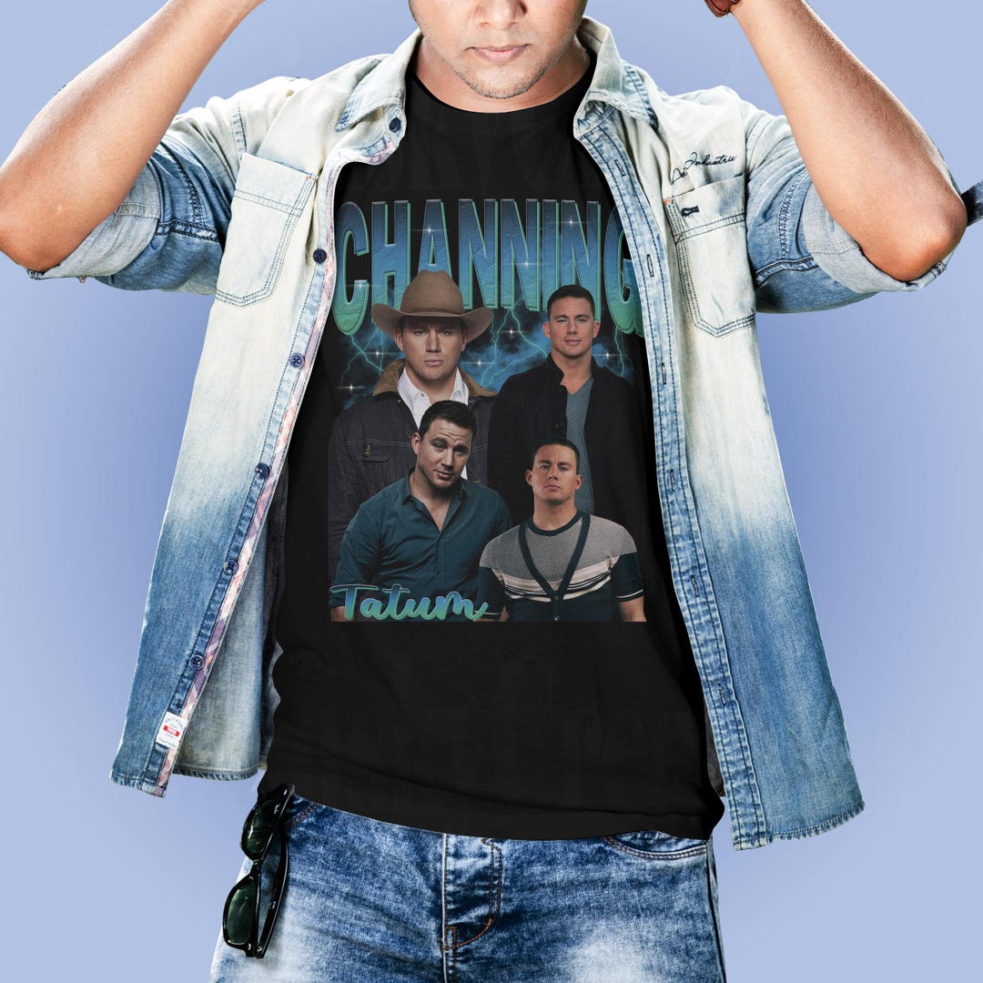 Channing Tatum T-shirt, Channing Tatum Sweatshirt, Shirt, Fan Tees ...