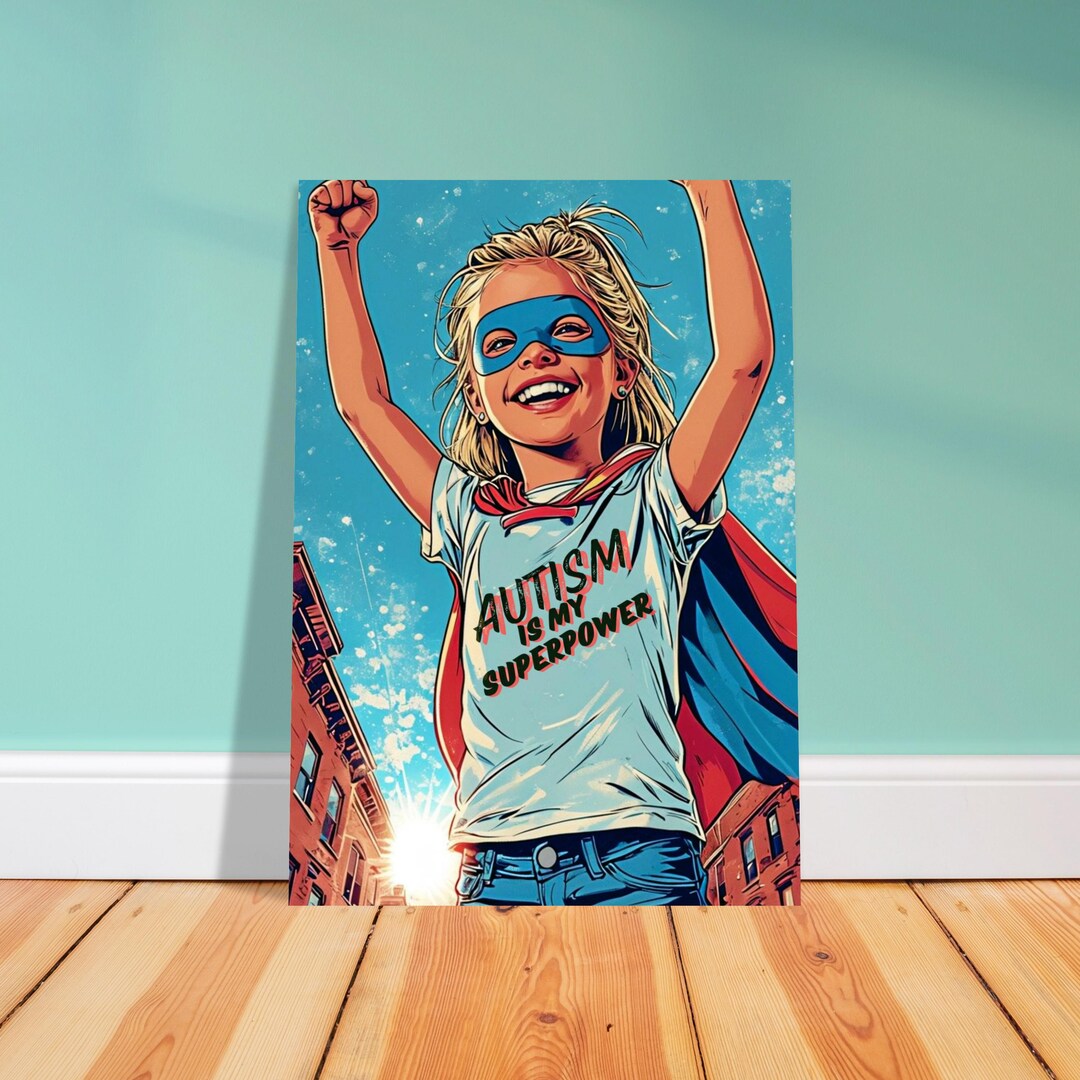 Autism Poster 'autism is My Superpower' Inspirational Poster for ...