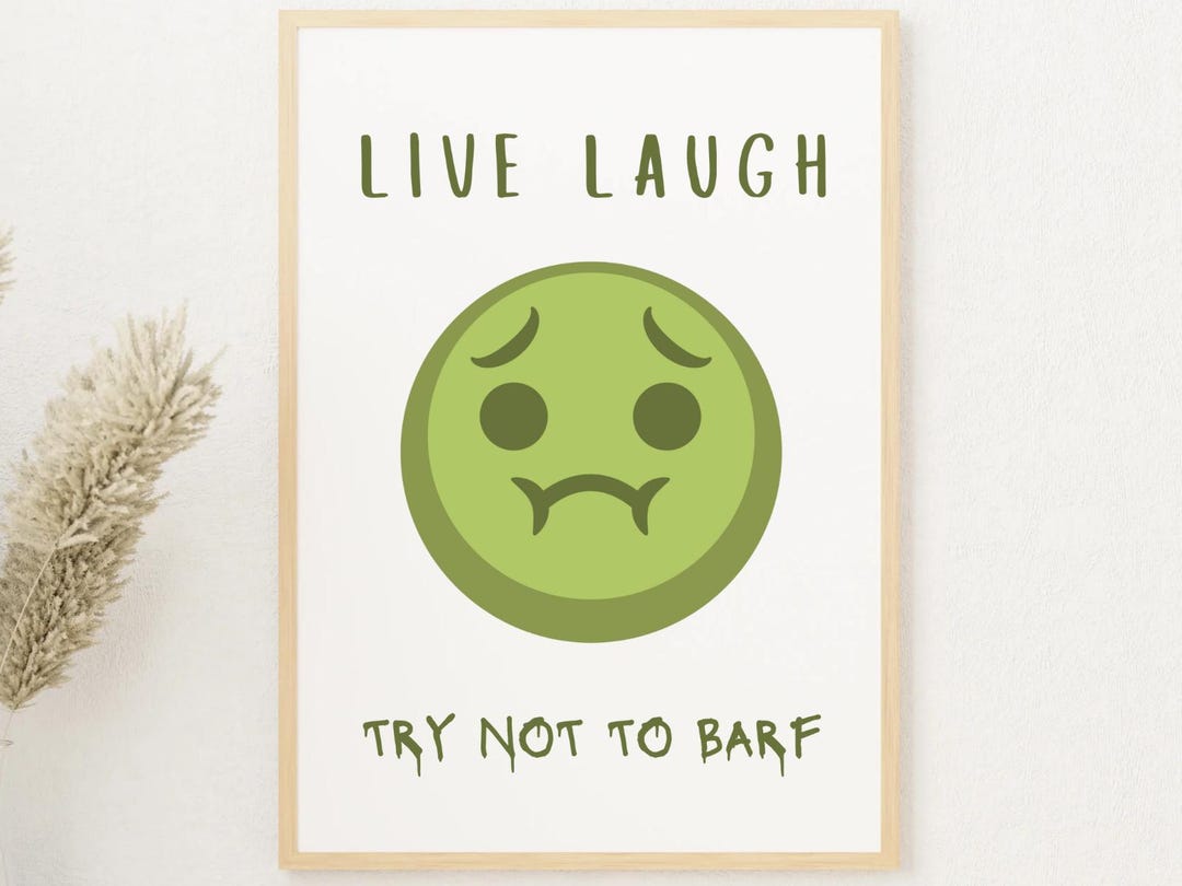 Live Laugh Try Not to Barf | Digital Download Wall Art Quote Print ...