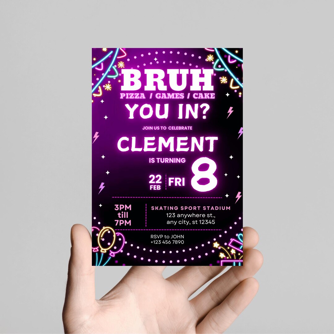 Neon Bruh Birthday Invitation Template Bruh Neon Invitation Bruh Invite ...