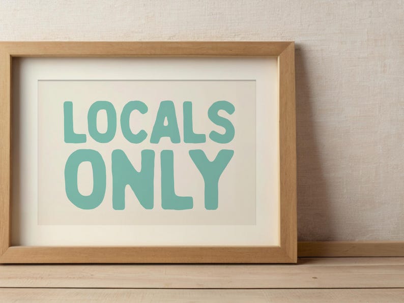 Locals Only Printable Wall Art | Beach House Decor | Coastal Quote ...