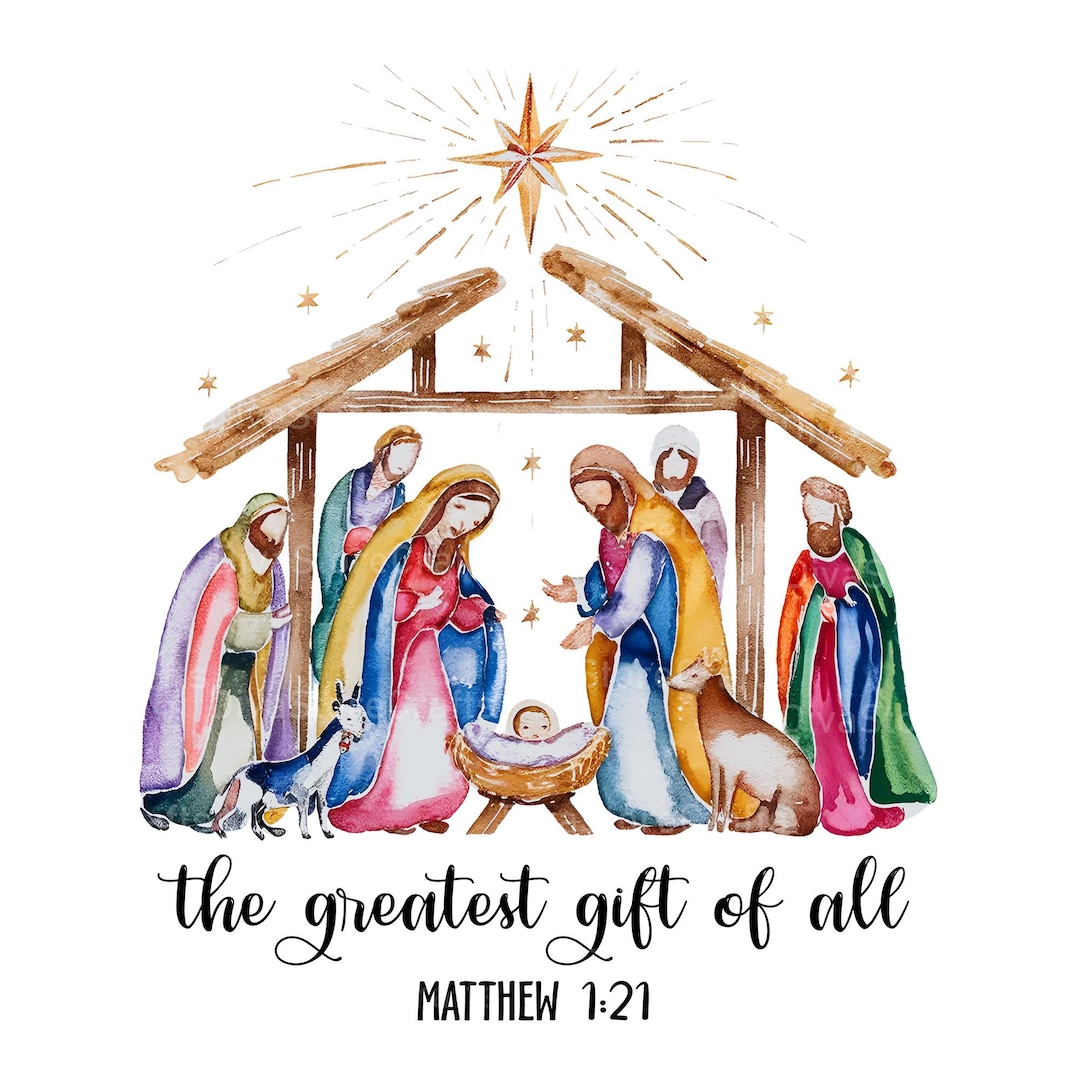 Greatest Gift of All PNG, Nativity Scene PNG, Christian Christmas ...