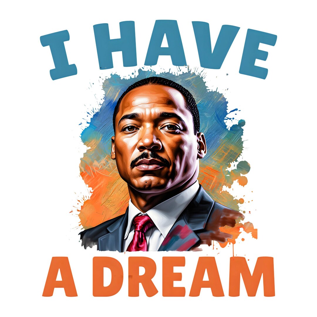 I Have Dream PNG, Dream Like King Png, ML K Png, Black History Month ...