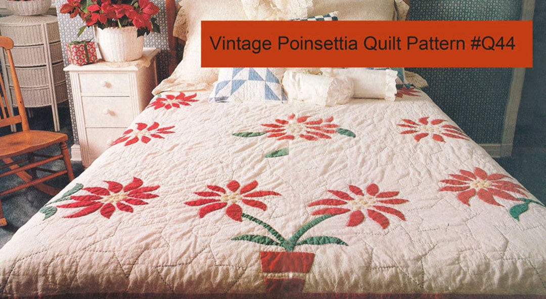 Vintage Poinsettia Quilt Pattern, Poinsettia Sewing Pattern, Poinsettia ...