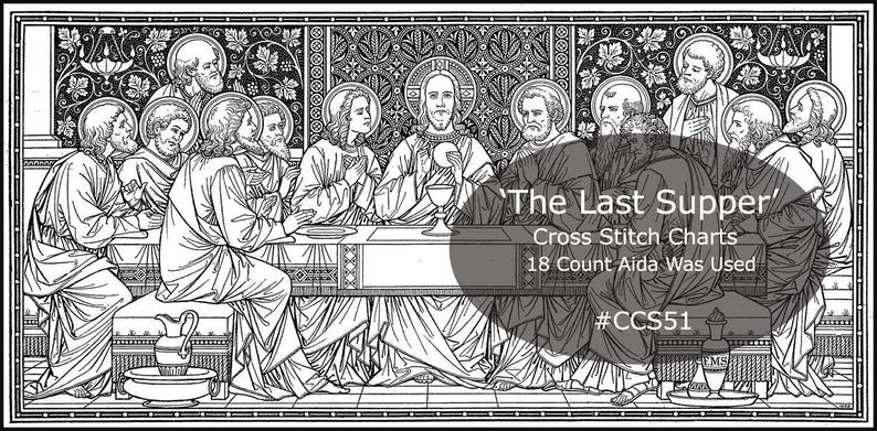 Last Supper Cross Stitch Charts-wall Hanging the Last Supper, Not Kit ...