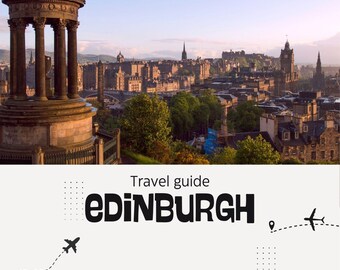 Digital Travel Guide, Edinburgh, Itinerary, Travel Planner, to Do List ...