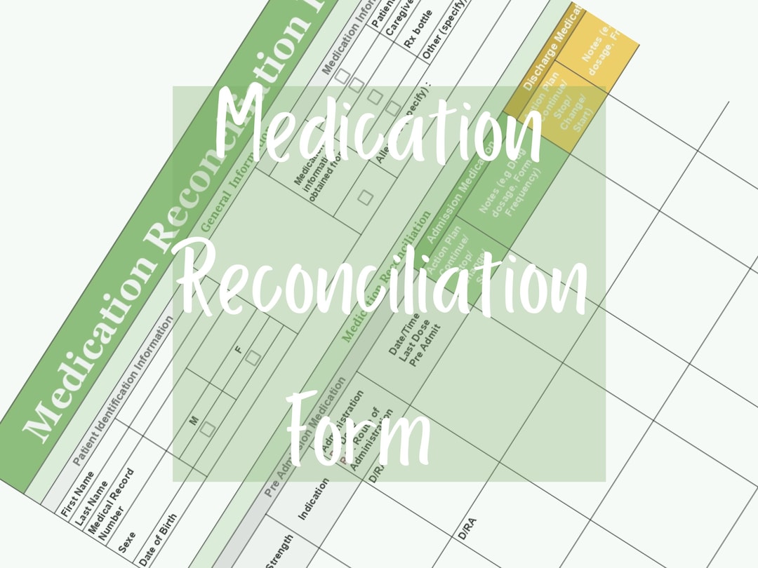Medication Reconciliation Form, Admission Medication, Discharge ...
