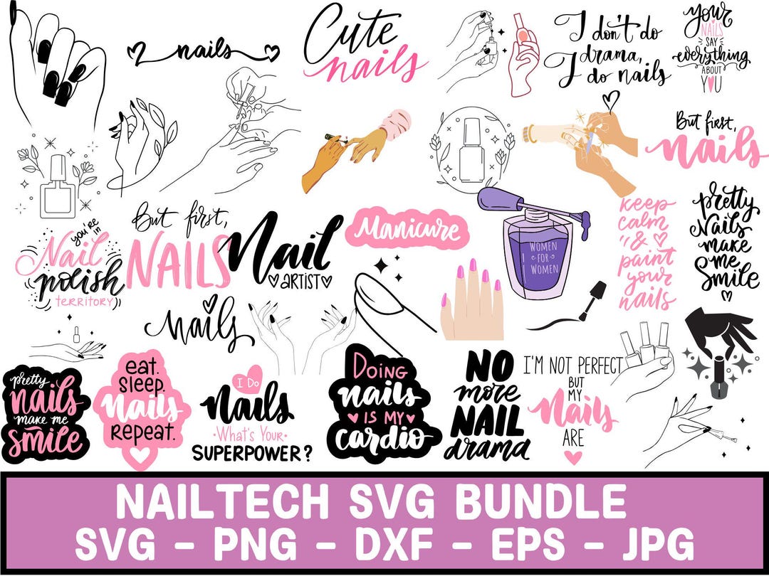 Nail Tech SVG Bundle | Nail Artist SVG Cut File | Girl Hand Svg | Nail ...