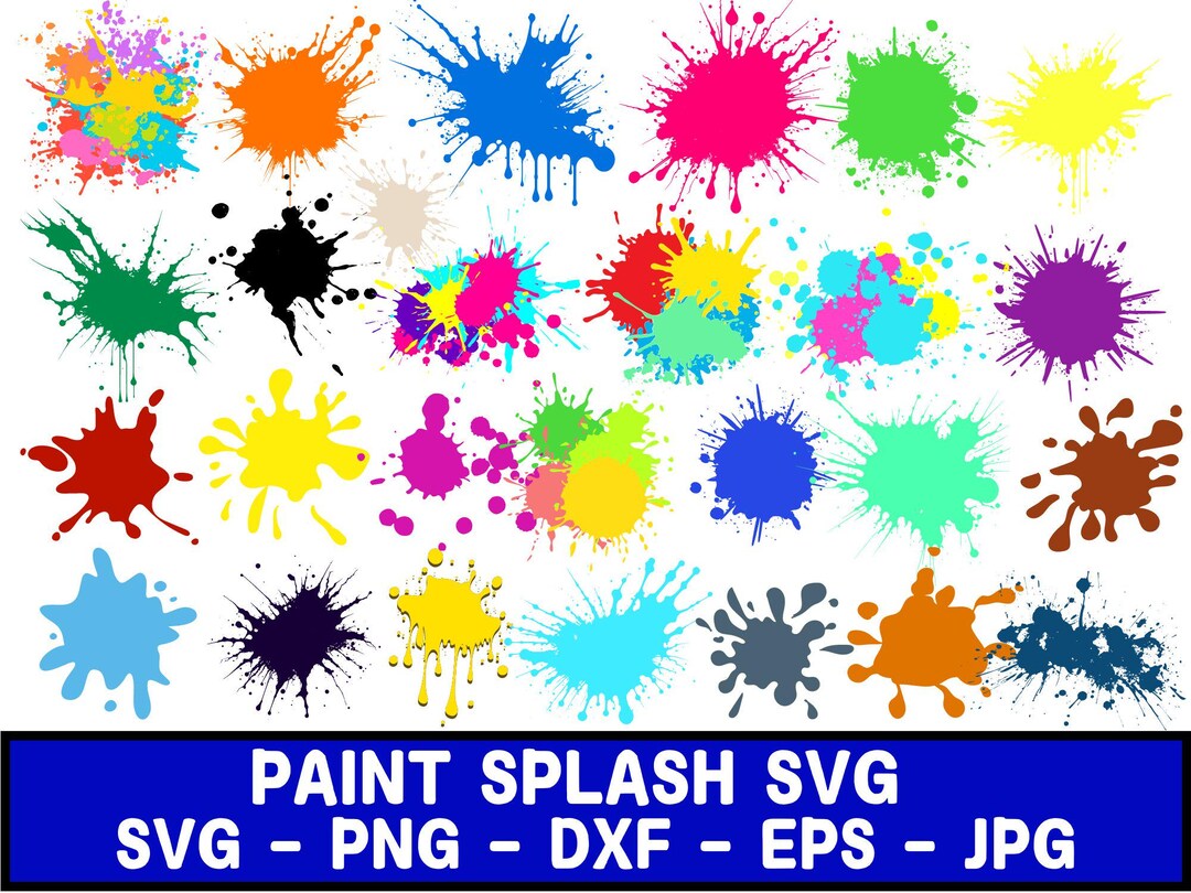 Paint Splatter Svg Bundle, Paint Splats Svg, Paint Svg, Splash Svg, Ink ...