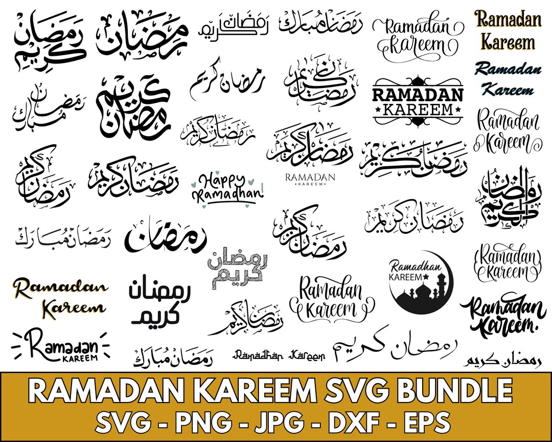 Ramadan Kareem Svg Bundle Ramadan Mubarak Svgs Ramadan Decor Svg Eid ...