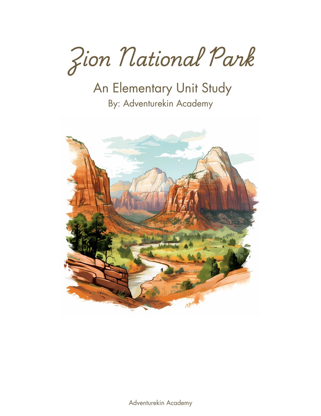 Zion National Park Unit Study- Elementary Homeschool- Math- Writing ...