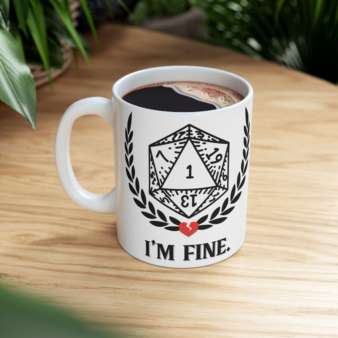 D20 NAT1 "i'm Fine. This is Fine." FUNNY Broken Heart Ttrpg Dungeons ...