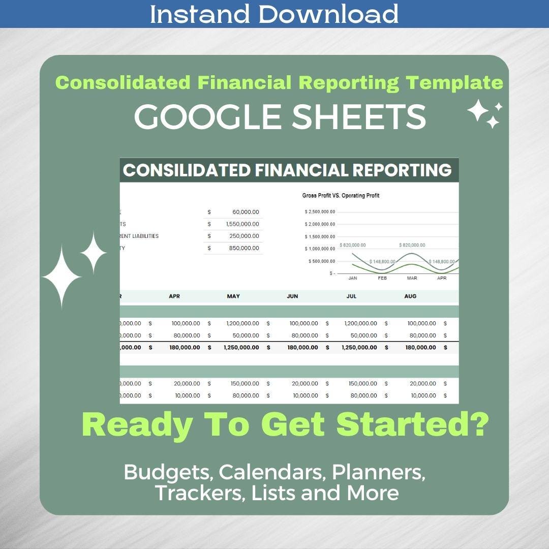 Consolidated Financial Reporting Template - Editable Google Sheets for ...