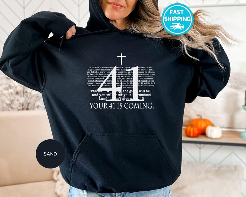 Religious Sweatshirt: Your 41 is Coming, Christian Gift - Etsy
