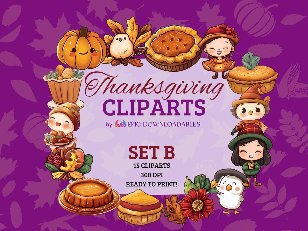 Thanksgiving 2024 PNG Clipart Bundle: High DPI, Royalty-free, Printable ...