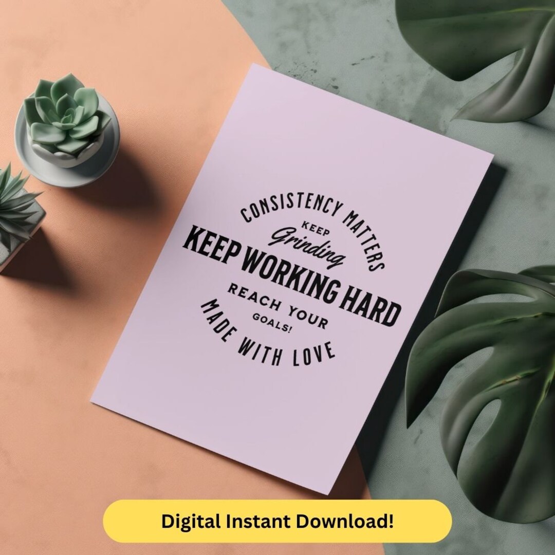 Keep Working Hard Instant Download & Print Home Decor Wall Art - Etsy